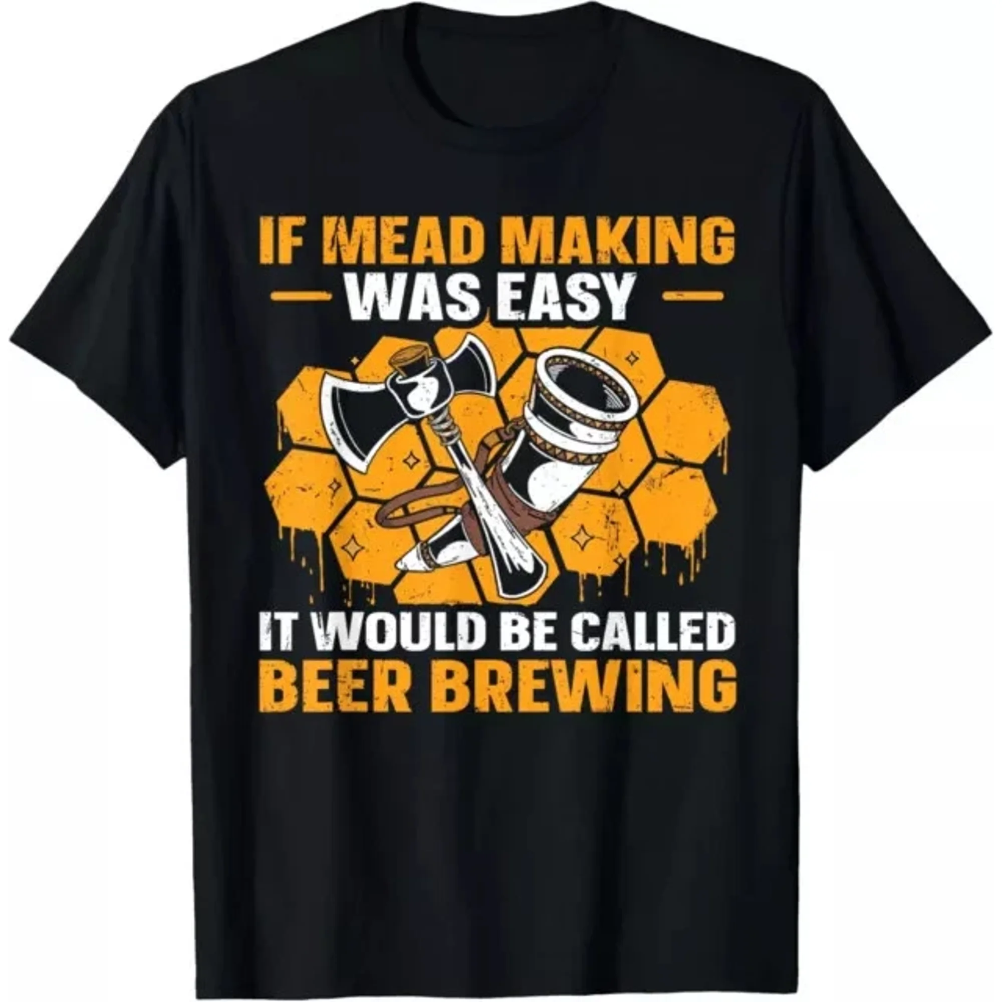 Hot Trending T-Shirt With Mead Making And Brewing For A Mead Maker ...
