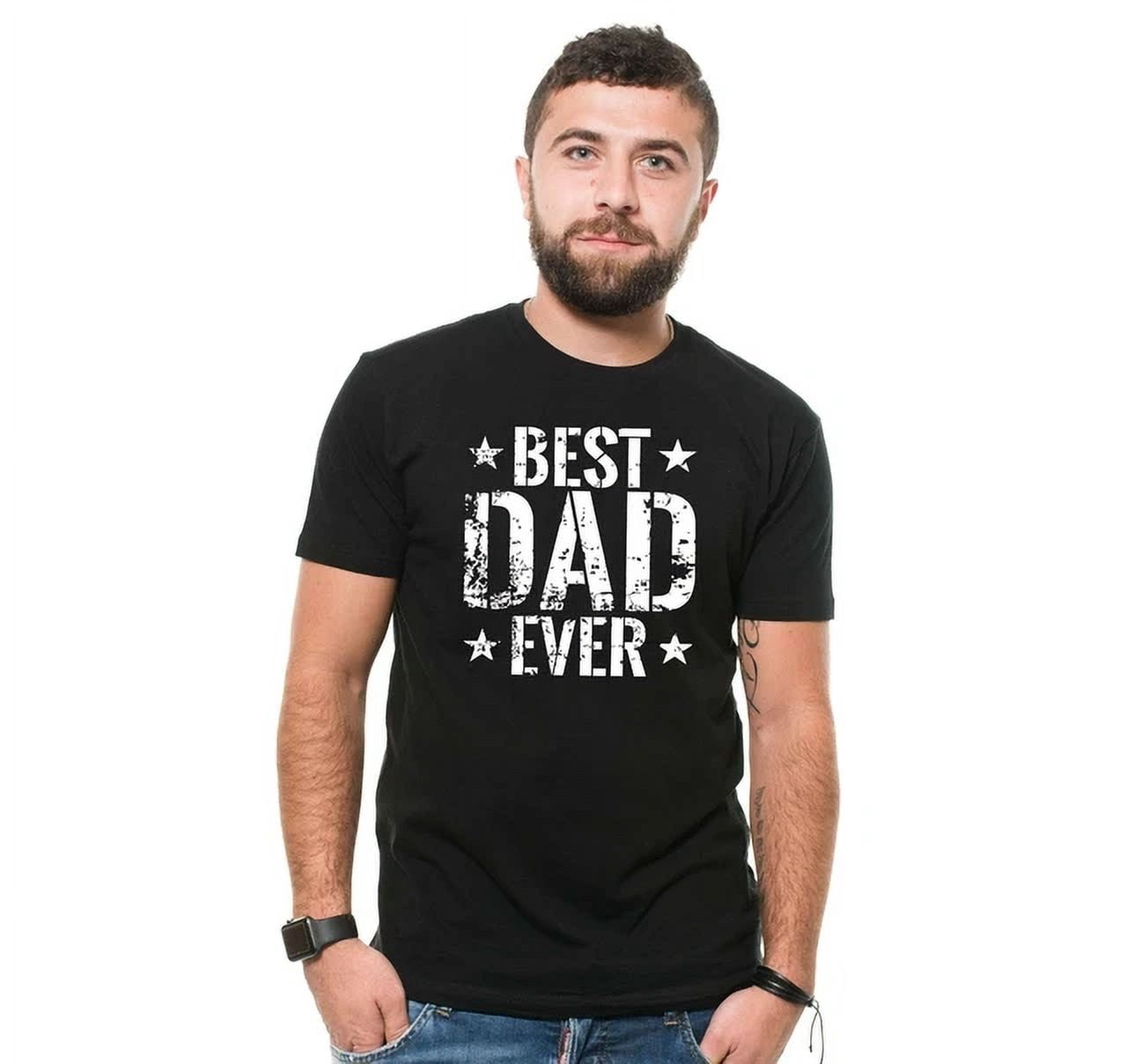 Hot Trending T-Shirt With Mens Best Dad Ever Father'S Day Dad Dads Dad ...