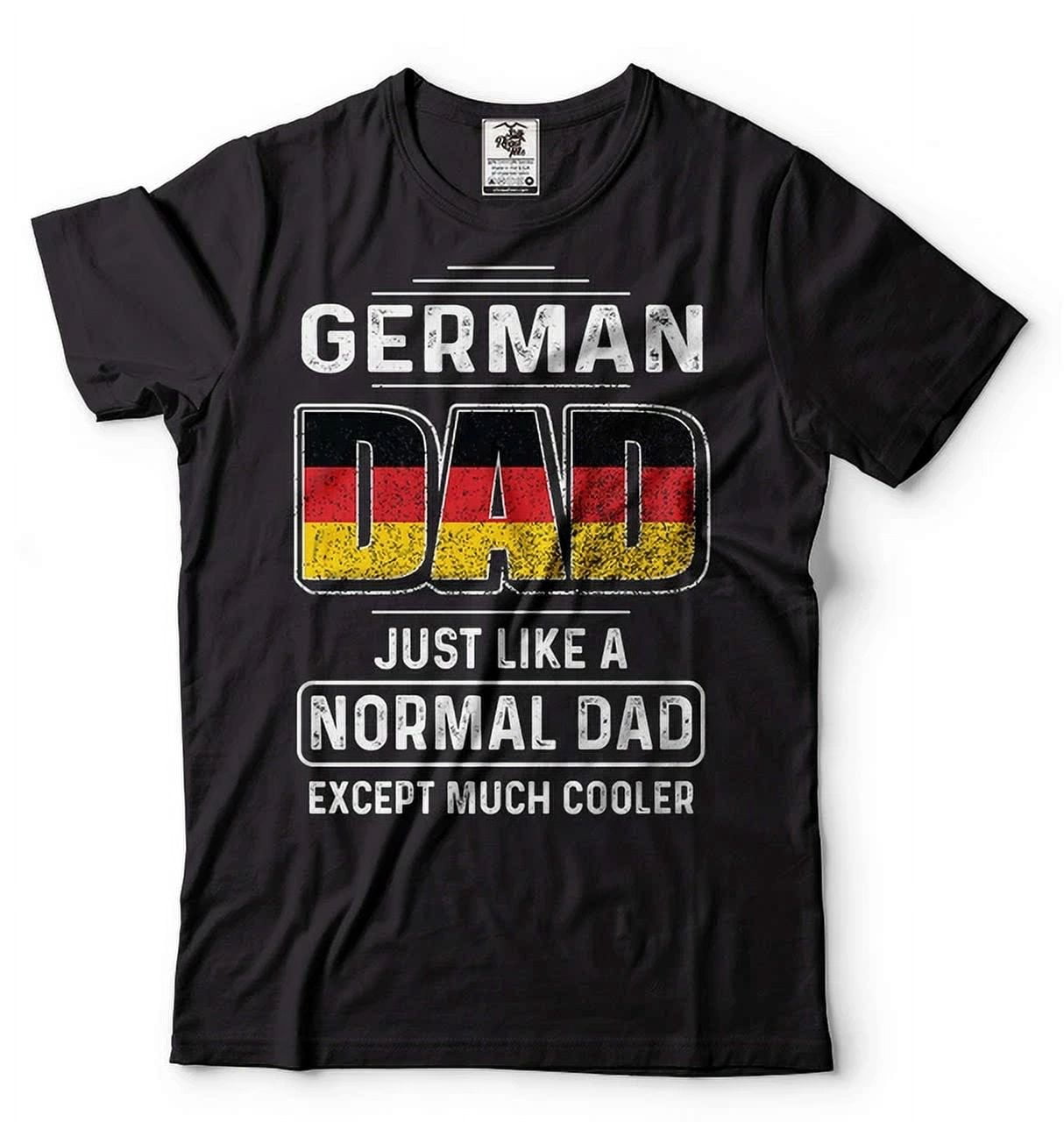 Hot Trending T-Shirt With Mens German German Dad Cool Dad Funny German ...
