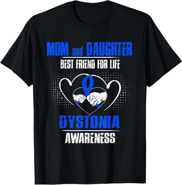 Hot Trending T-Shirt With Mom And Daughter Best Friend Of Life Dystonia ...