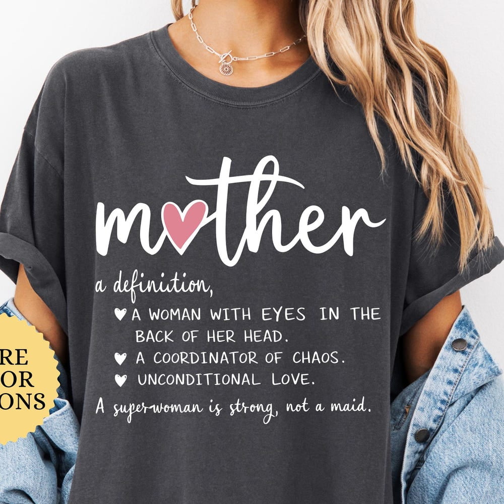 Hot Trending T-Shirt With Mother Definition, Mother Meaning, Mothers ...
