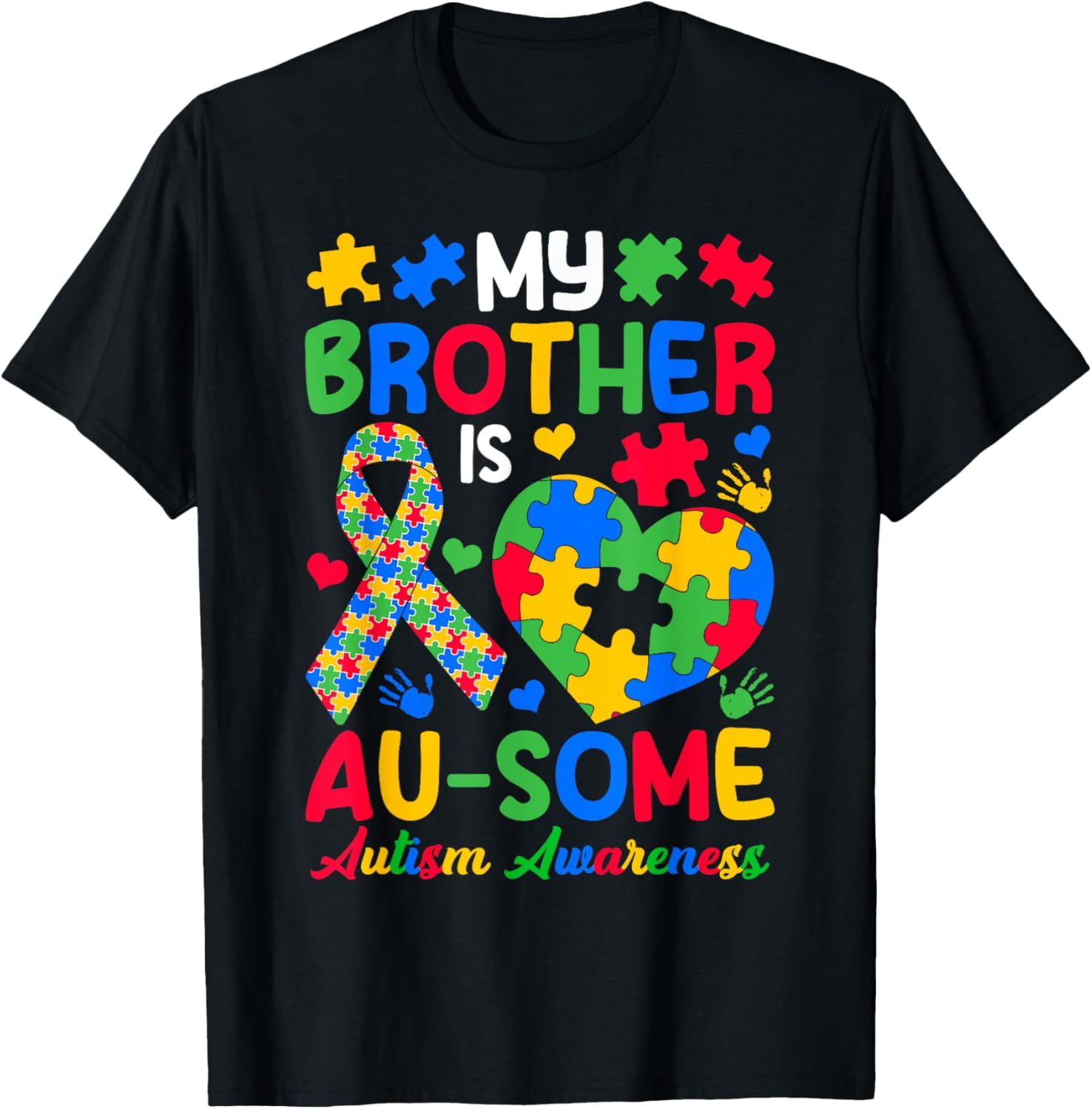 Hot Trending T-Shirt With My Brother Is Au-Some Autism Awareness Day ...