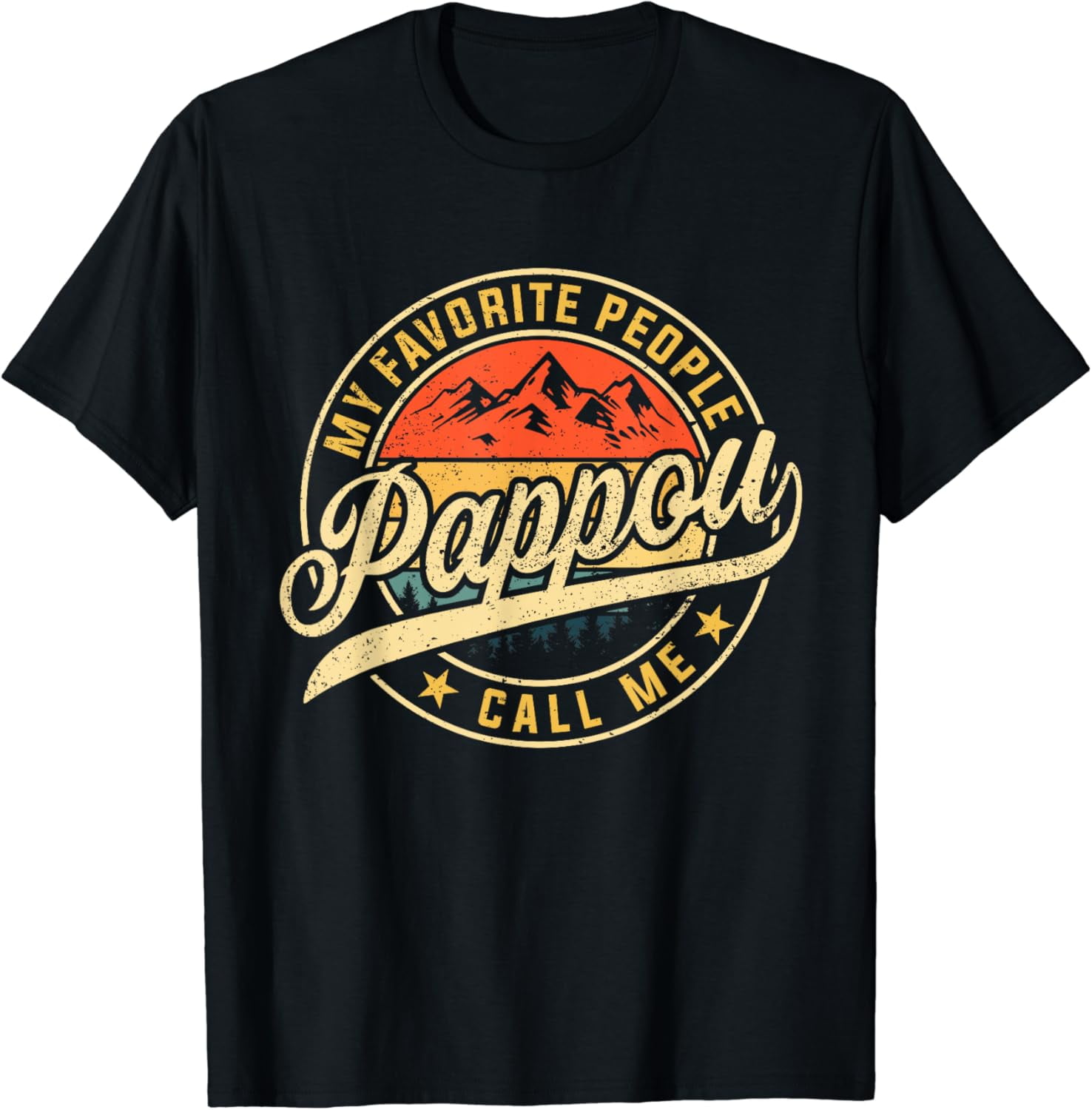 Hot Trending T-Shirt With My Favorite People Call Me Pappou Funny ...