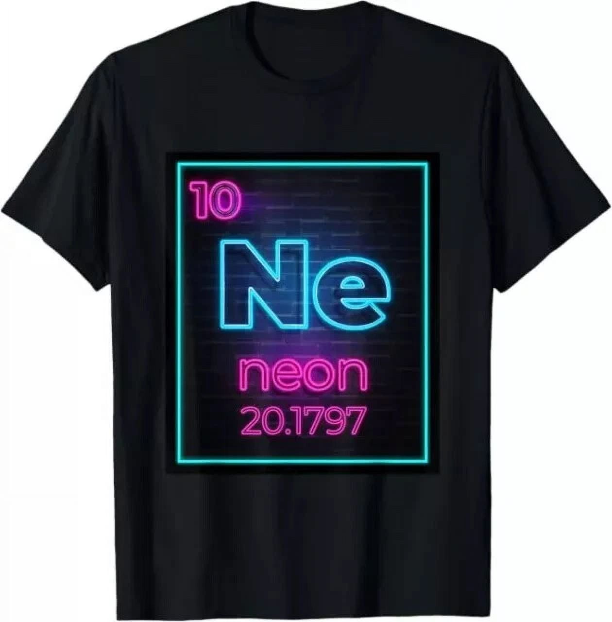Hot Trending T-Shirt With Neon Element Of The Chemistry Periodic Table ...