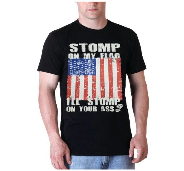 Hot Trending T-Shirt With New! Stomp My Flag I'Ll Stomp Your American ...