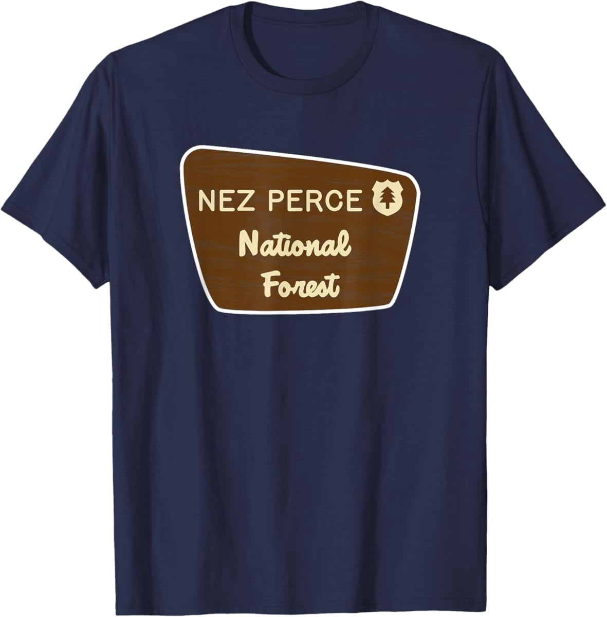 Hot Trending T-Shirt With Nez Perce National Forest Sign Retro T-Shirt ...