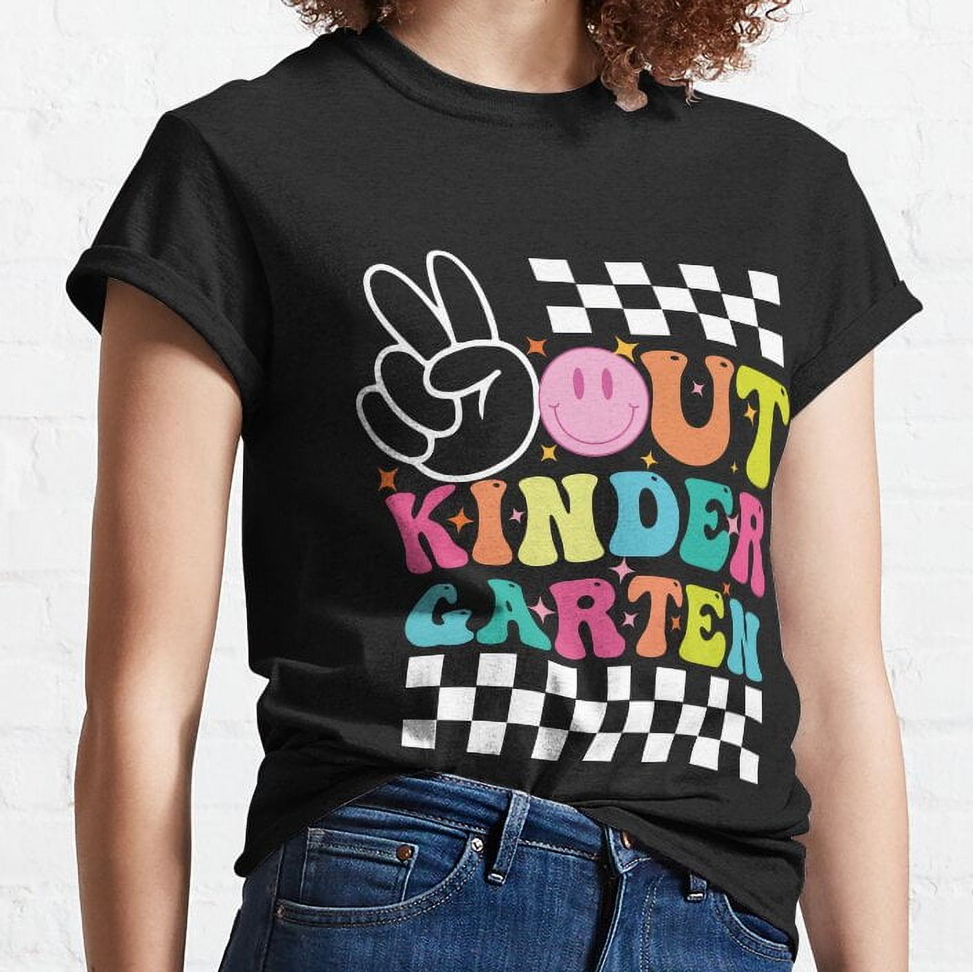 Hot Trending T-Shirt With Peace Out Kindergarten, Last Day Of School ...