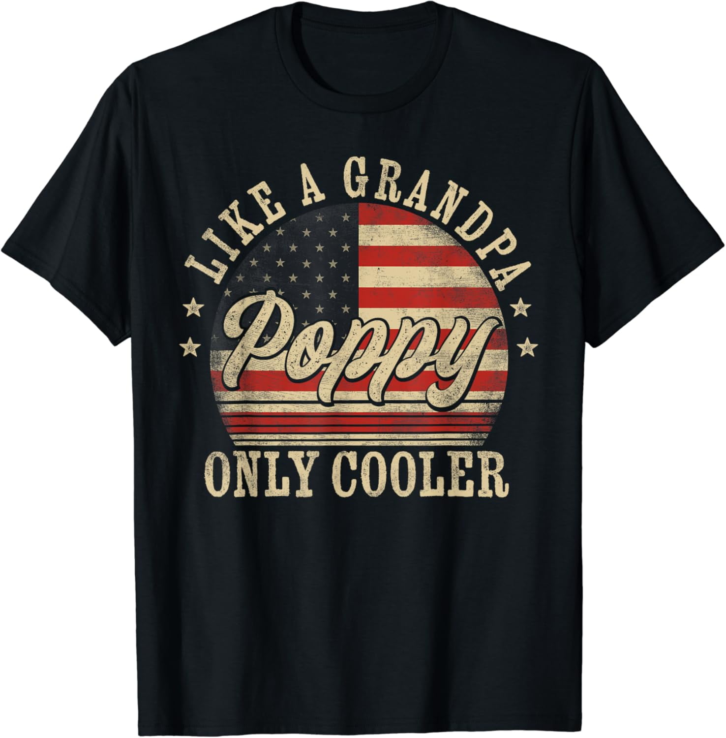 Hot Trending T-Shirt With Poppy Like A Grandpa Only Cooler Poppy Father ...