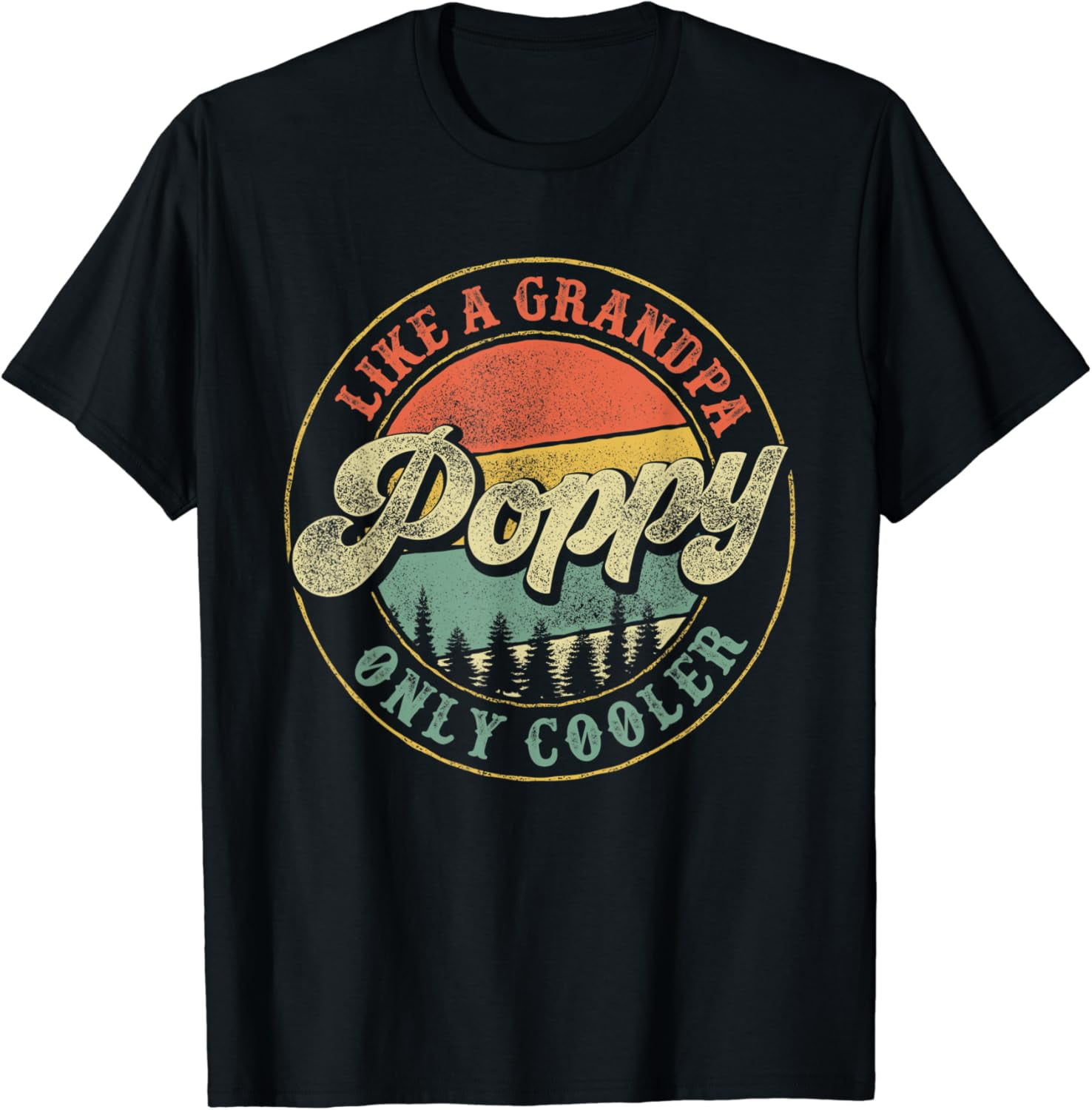 Hot Trending T-Shirt With Poppy Like A Grandpa Only Cooler Vintage ...