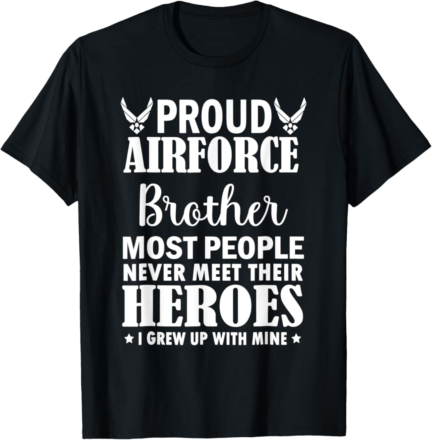Hot Trending T-Shirt With Proud Air Force Brother My Hero Veterans Day ...