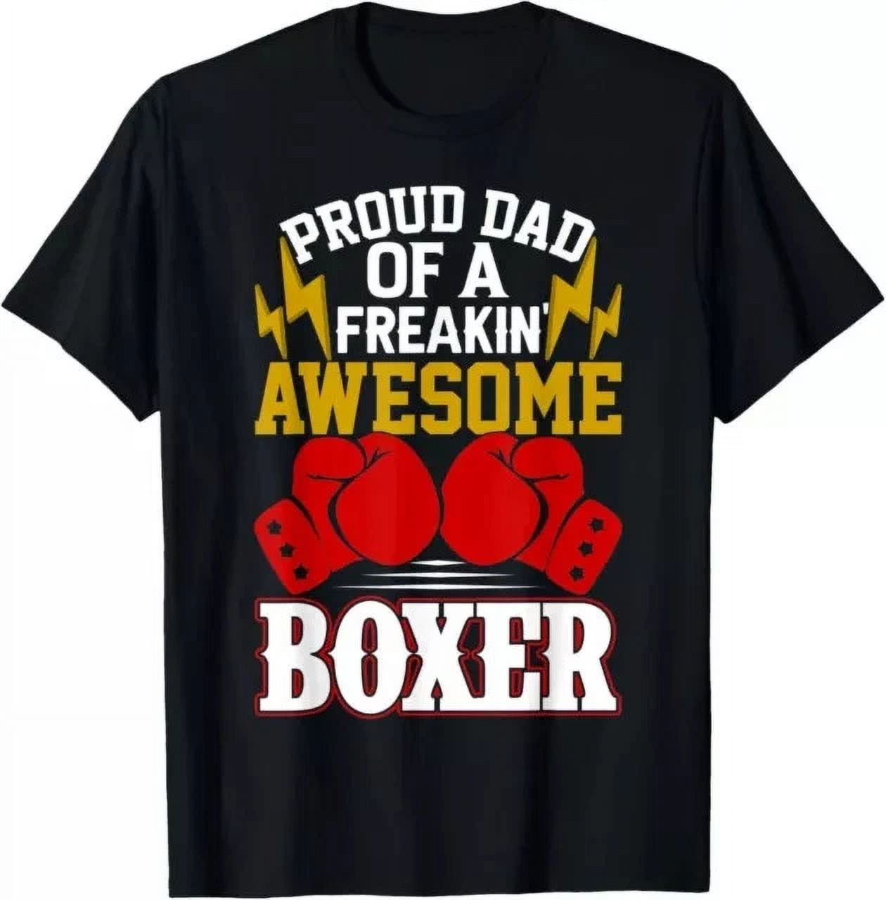 Hot Trending T-Shirt With Proud Dad Of A Freakin Awesome Boxer For ...