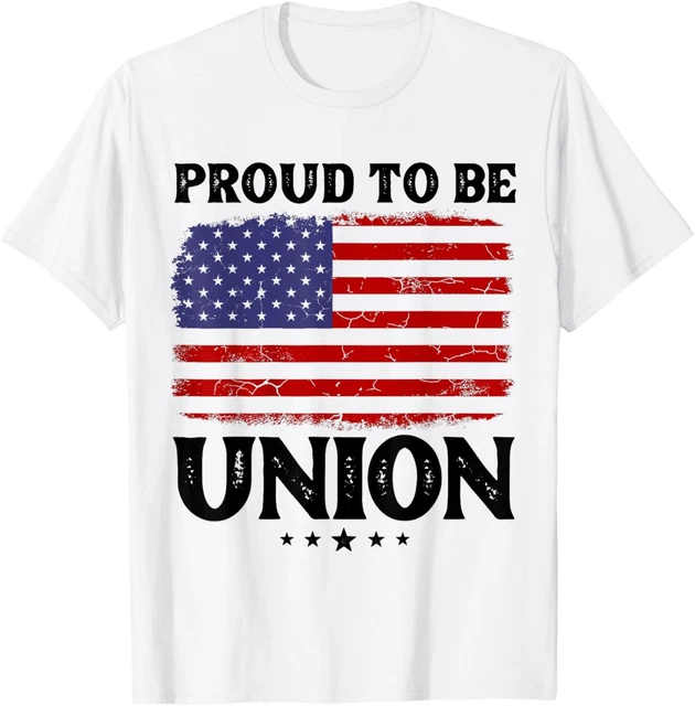 Hot Trending T-Shirt With Proud To Be Union Flag American - Labor Day ...