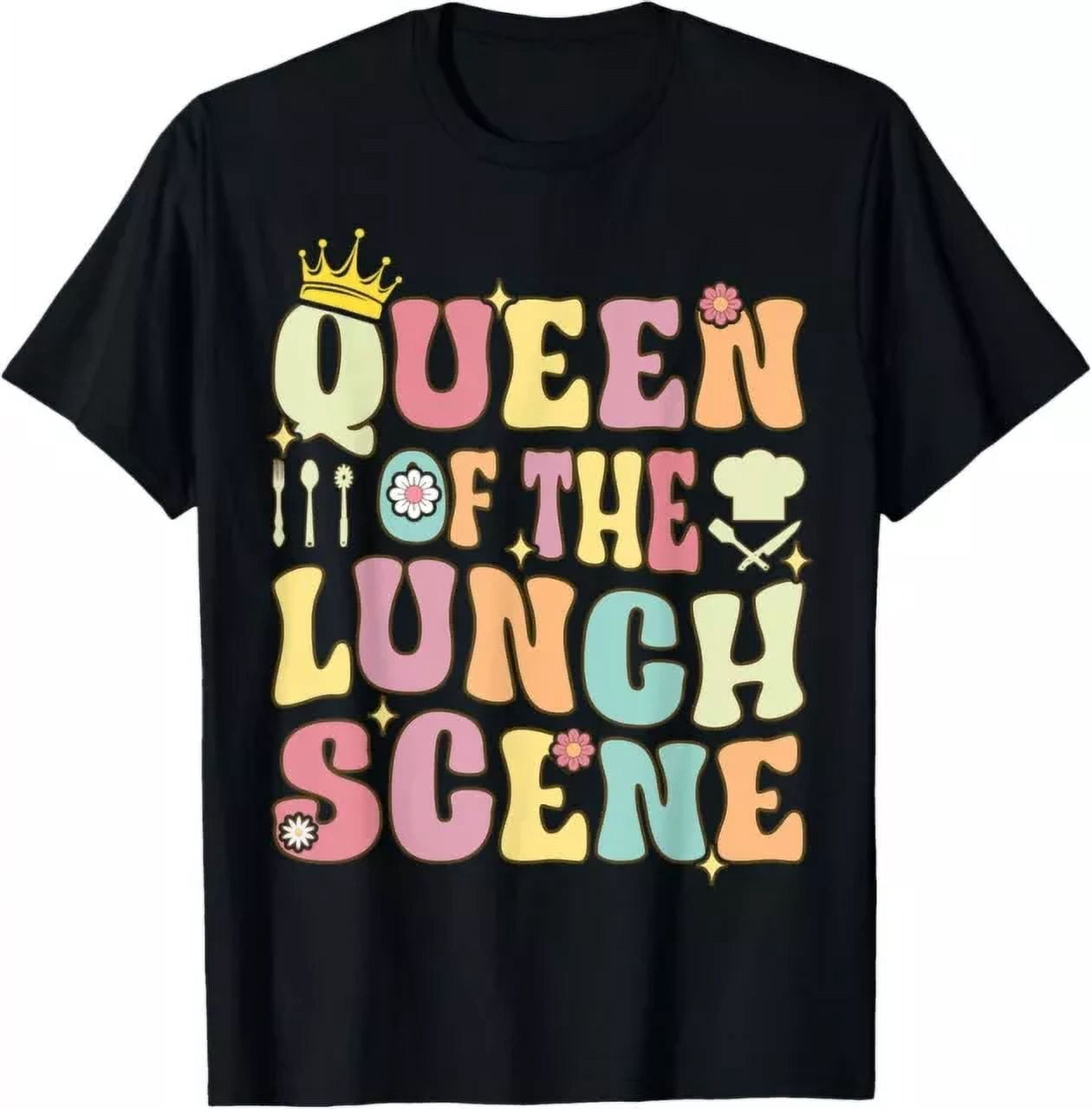 Hot Trending T-Shirt With Queen Of The Lunch Scene Groovy Ceteria ...