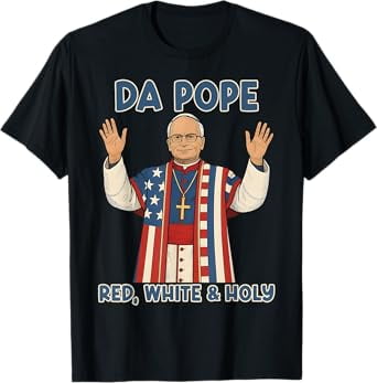 Hot Trending T-Shirt With Red White Holy Da Pope From America Chicago ...