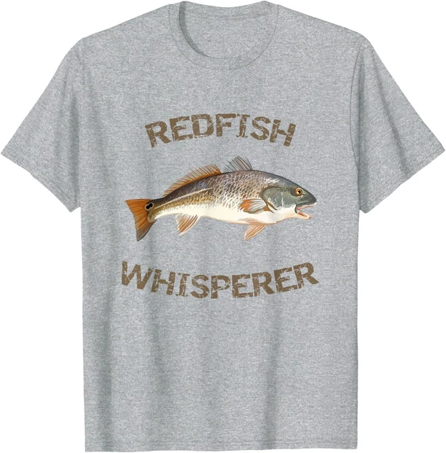 Hot Trending T-Shirt With Redfish Whisperer Redfish T-Shirt | Red Drum ...