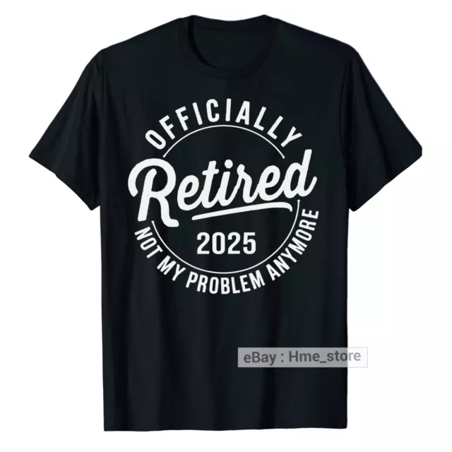 Hot Trending T-Shirt With Retired 2025 T-Shirt Not My Problem Anymore ...