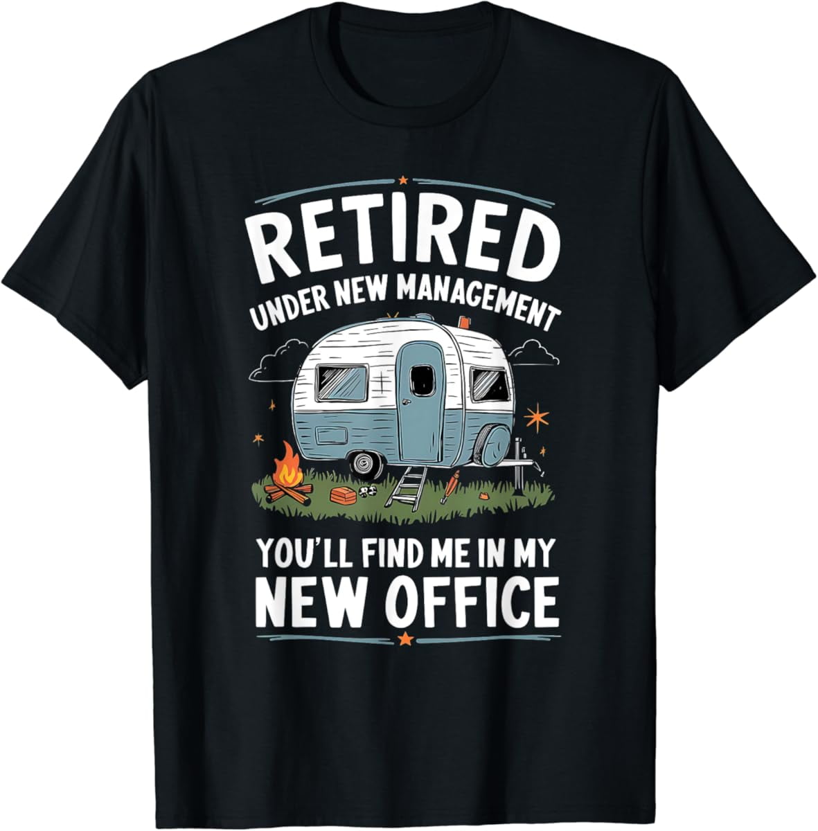 Hot Trending T-Shirt With Retirement Retired Funny Camper Camp Camping ...