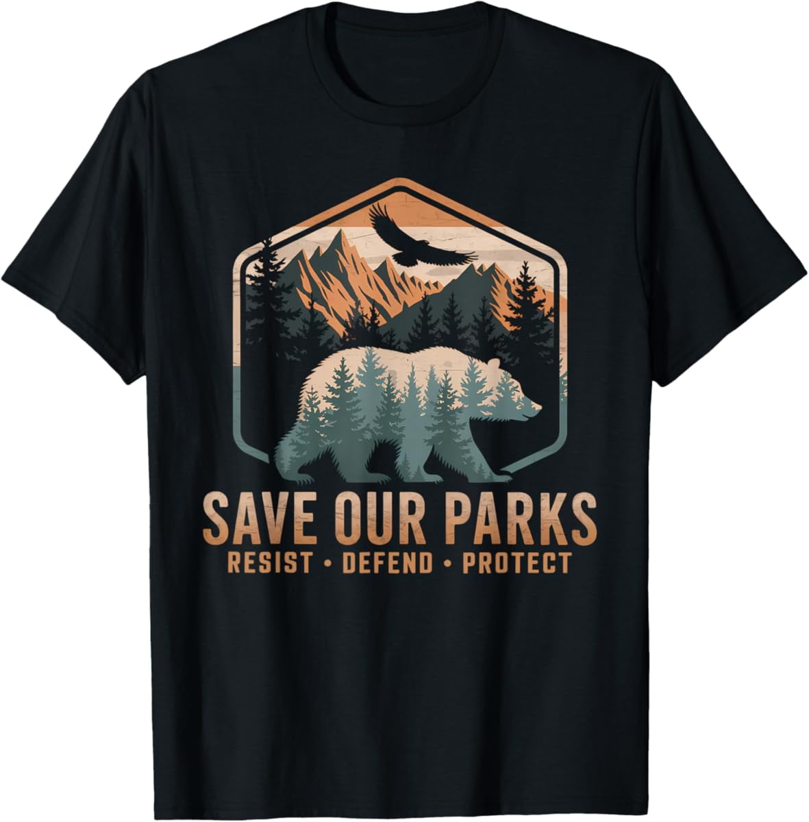 Hot Trending T-Shirt With Save Our Parks Resist National Park Protect ...
