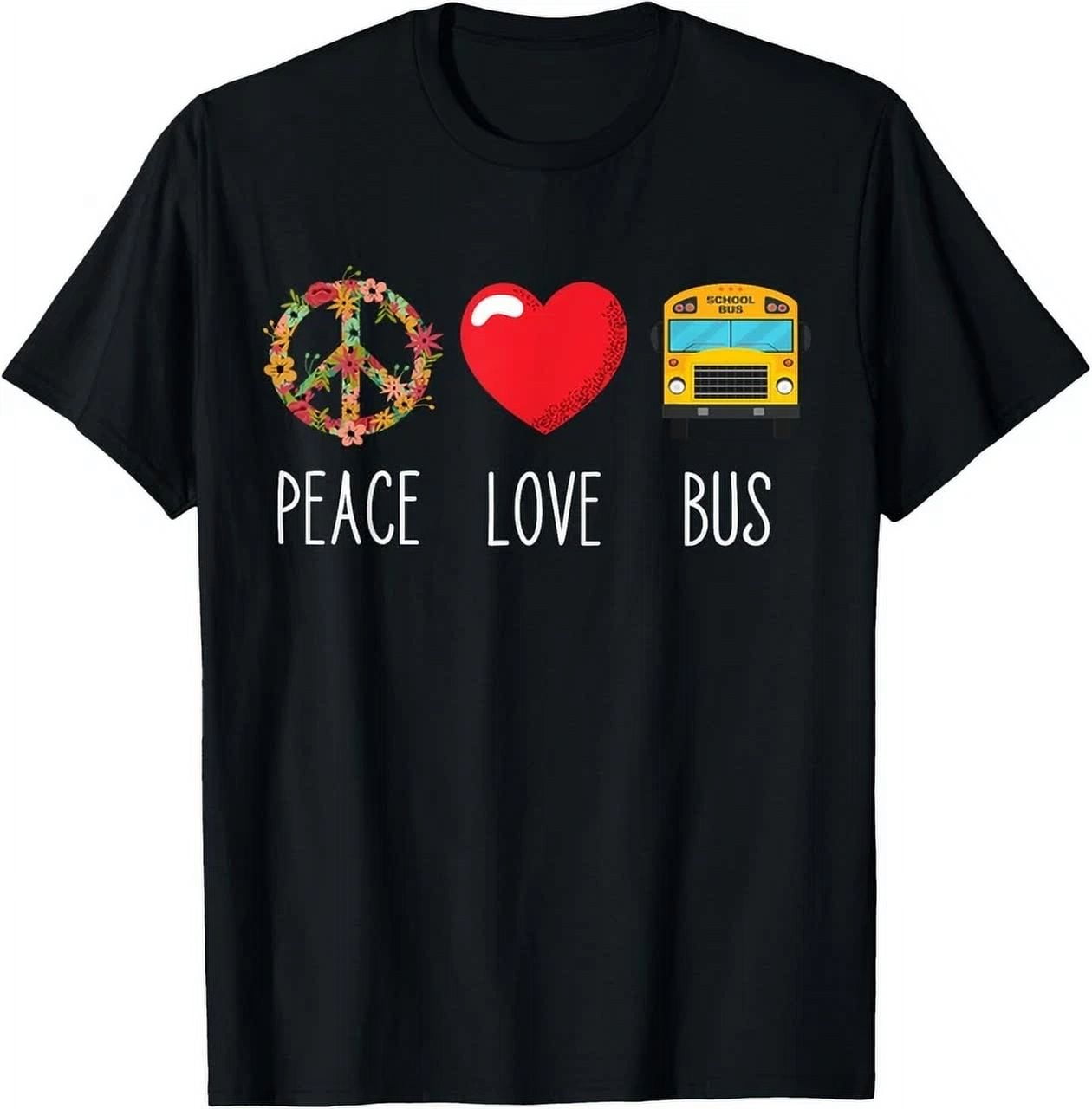 Hot Trending T-Shirt With School Bus Driver Love Peace Bus Driver ...