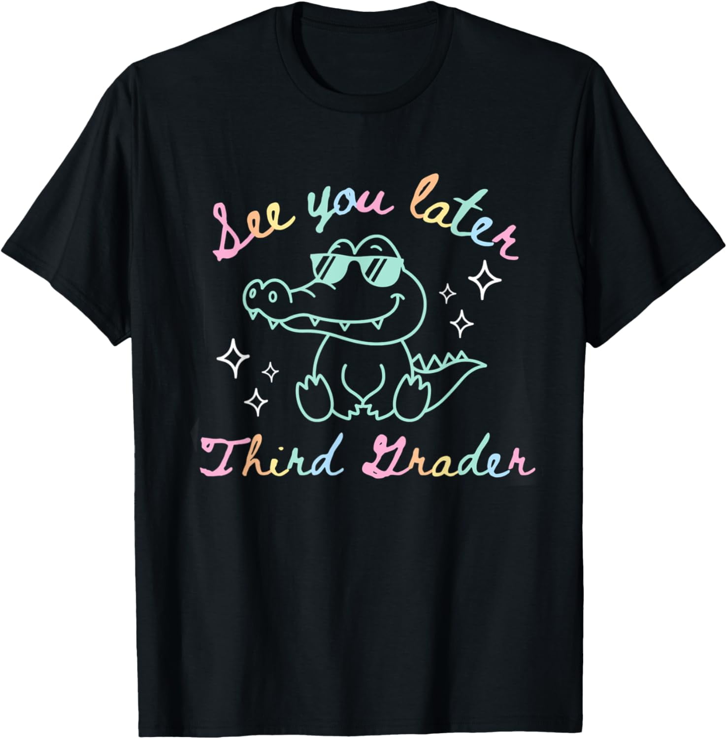 Hot Trending T-Shirt With See You Later 3Rd Grade Teacher Dinosaur Last ...