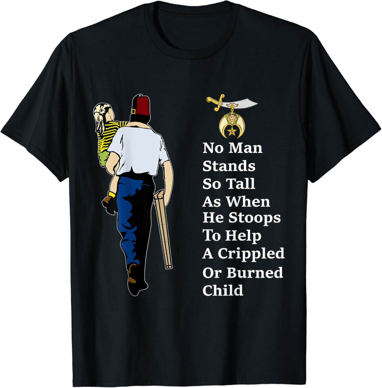 Hot Trending T-Shirt With Shriner Man Stand So Tall With Children ...