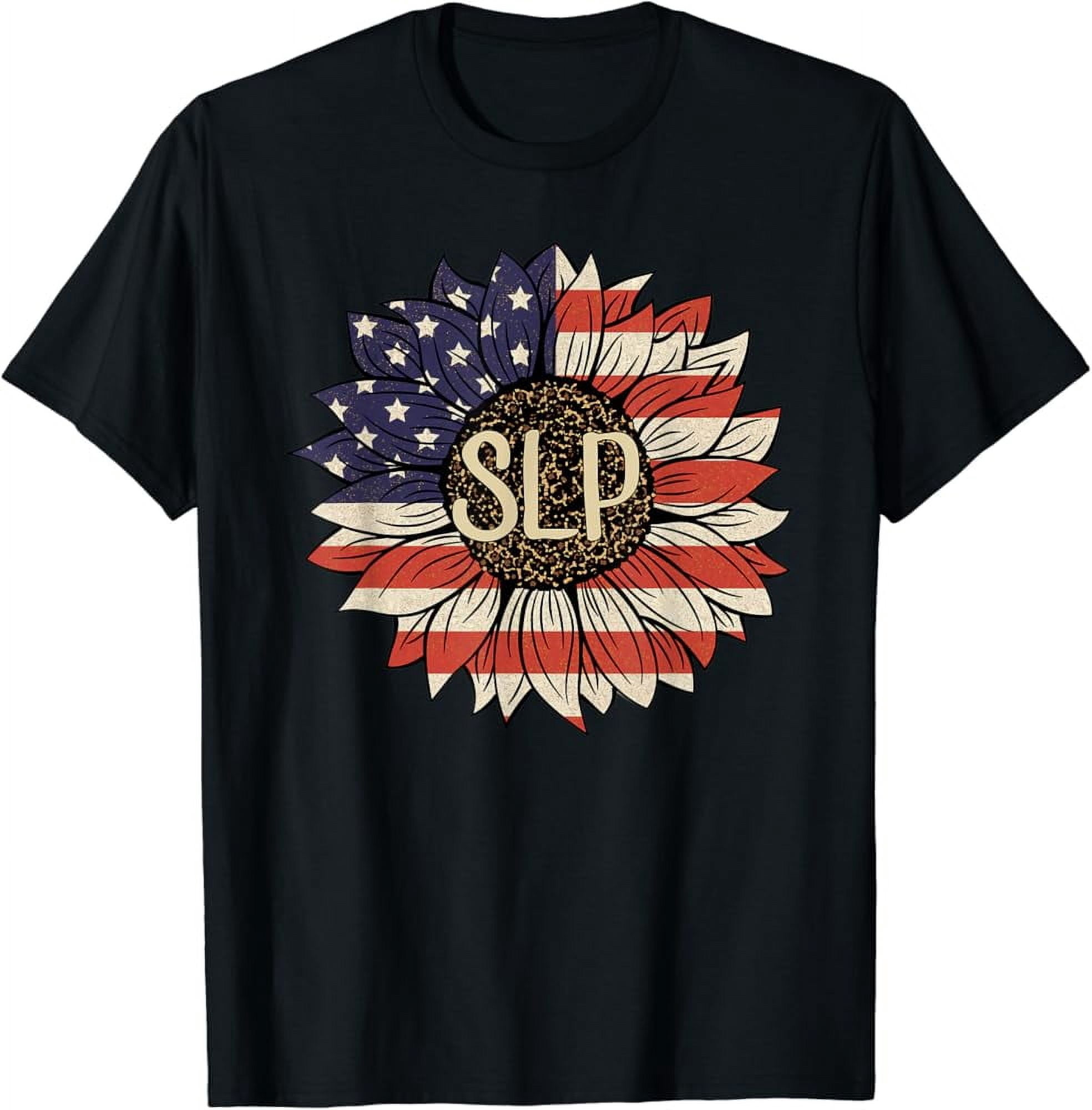 Hot Trending T-Shirt With Slp Speech Therapy American Flag Sunflower ...