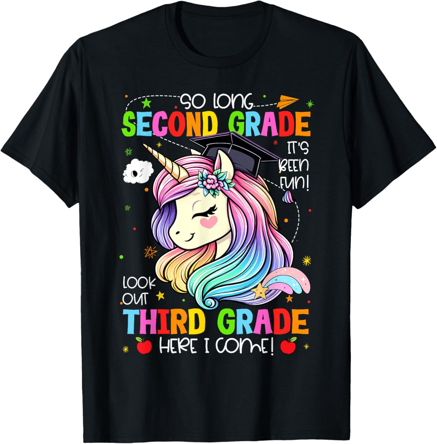 Hot Trending T-Shirt With So Long 2Nd Grade It'S Been Fun Look Out 3Rd ...