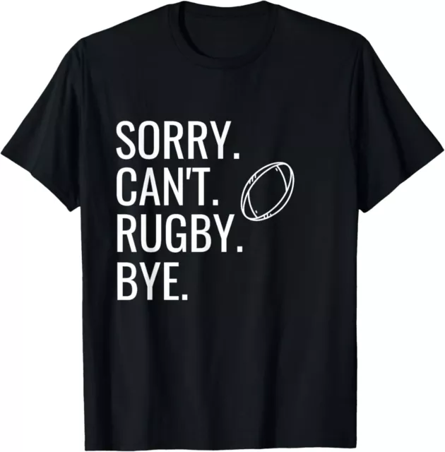 Hot Trending T-Shirt With Sorry Can'T Rugby Bye Funny Rugby Player ...