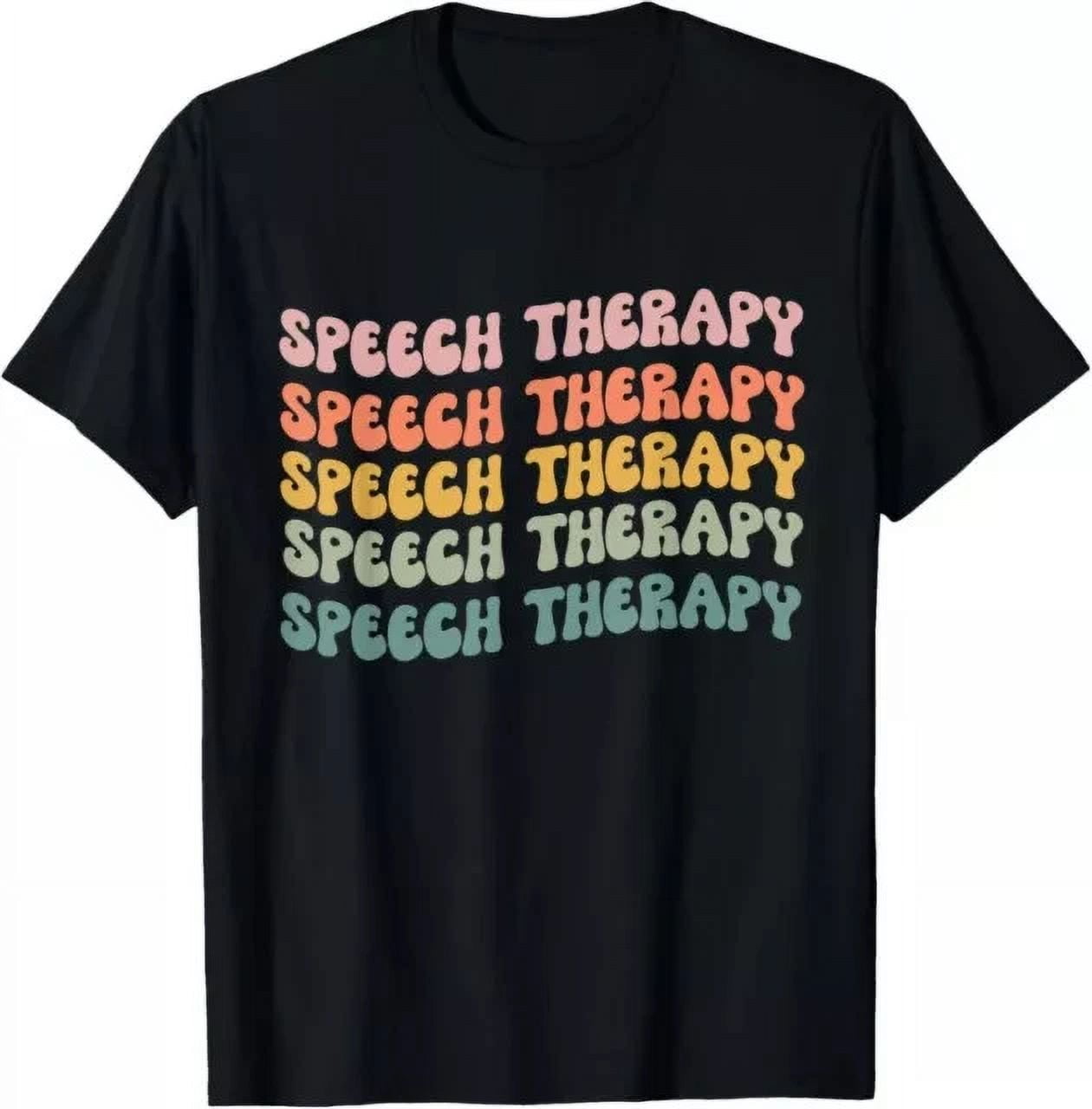 Hot Trending T-Shirt With Speech Therapy Speech Language Pathologist ...