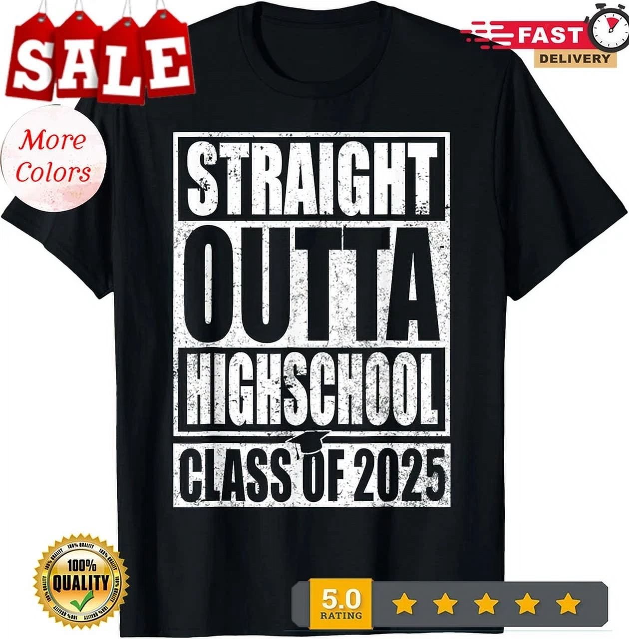 Hot Trending T-Shirt With Straight Outta High School Graduation Clof ...