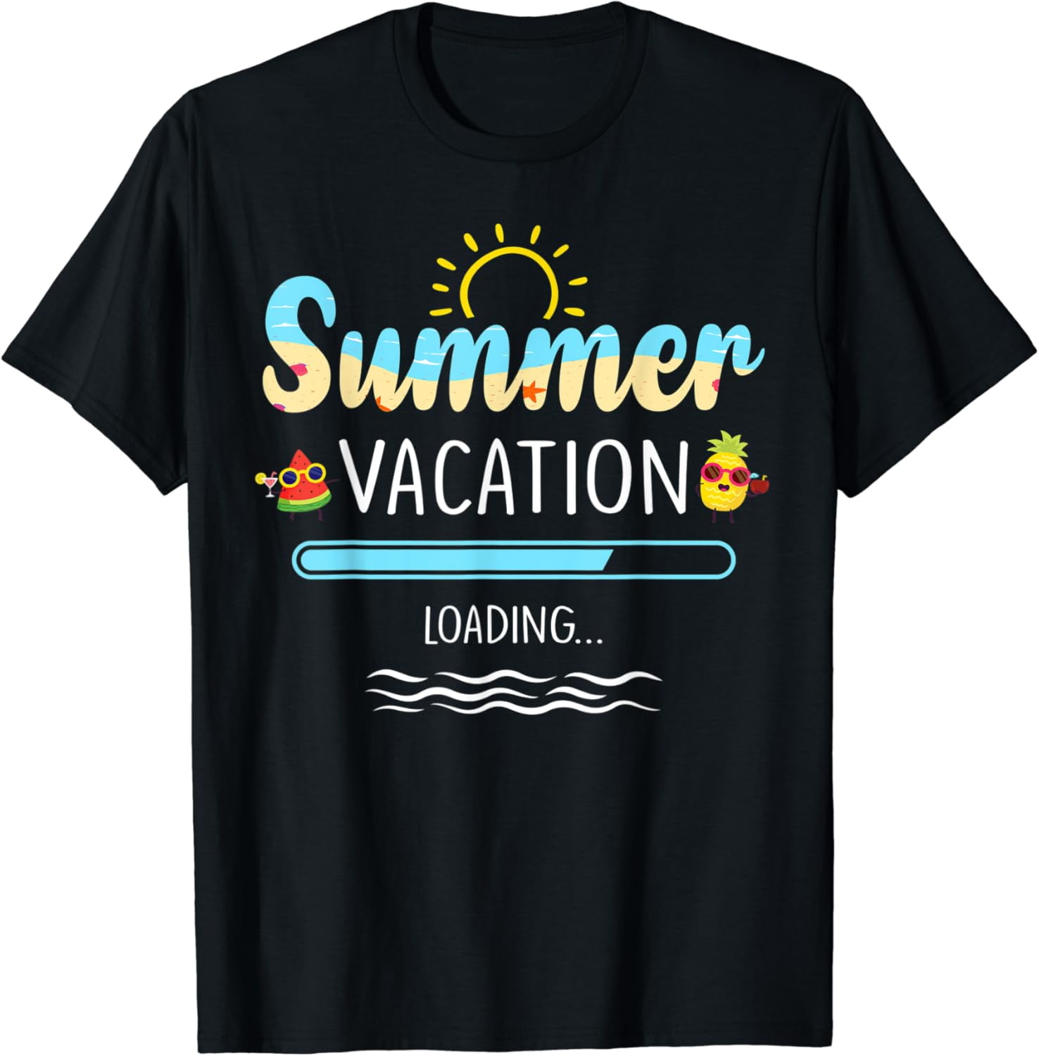 Hot Trending T-Shirt With Summer Vacation Loading Last Day Of School ...
