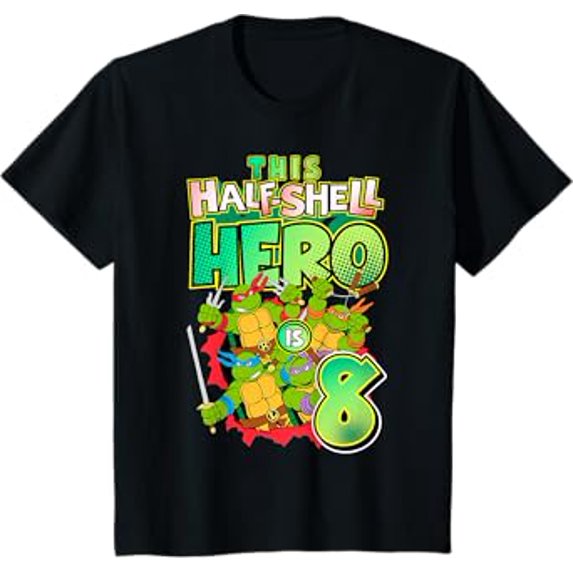 Hot Trending T-Shirt With Teenage This Half Shell Hero Is 8 T-Shirt ...