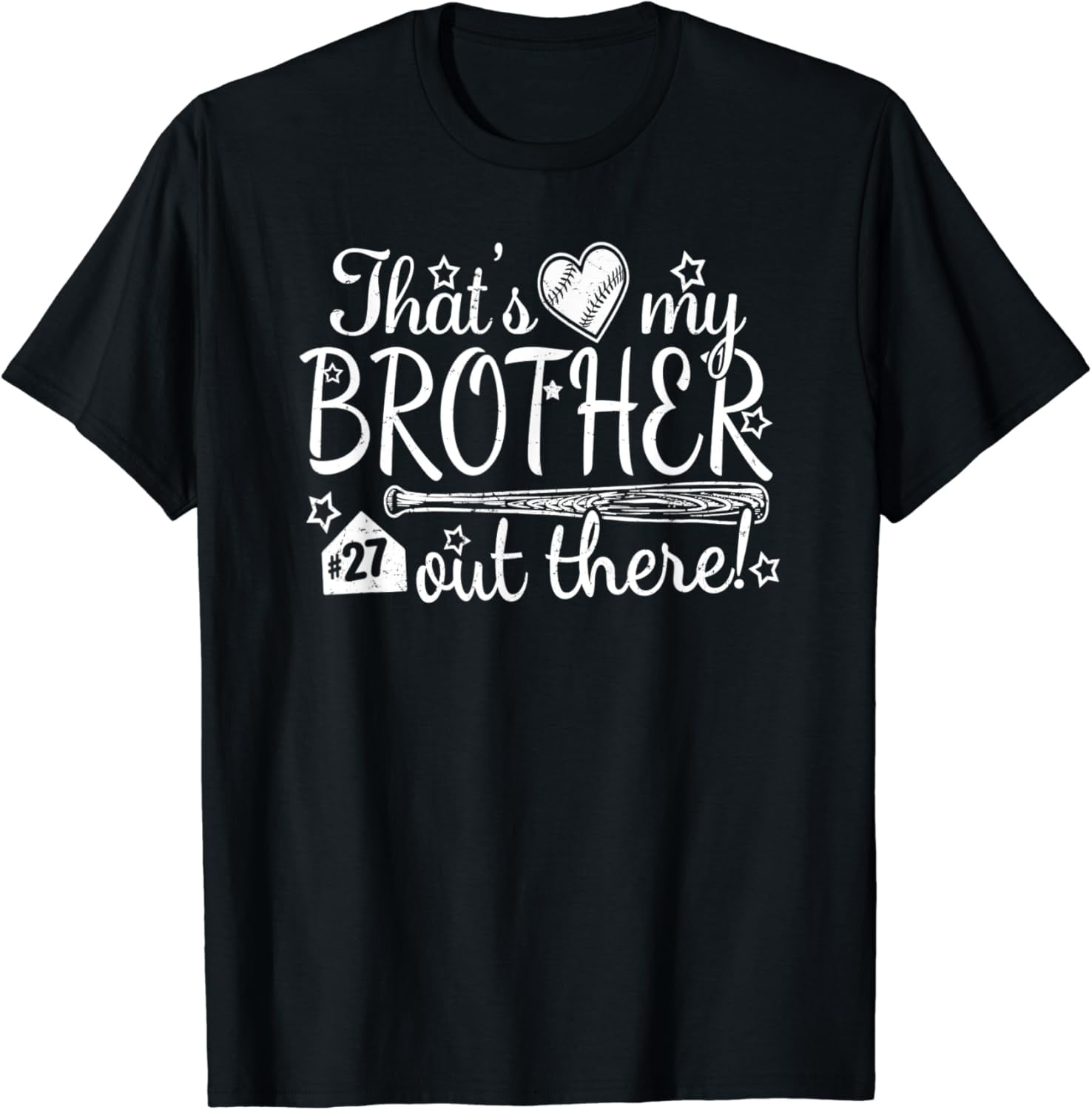 Hot Trending T-Shirt With That'S My Brother Out There #27 Biggest Fan ...