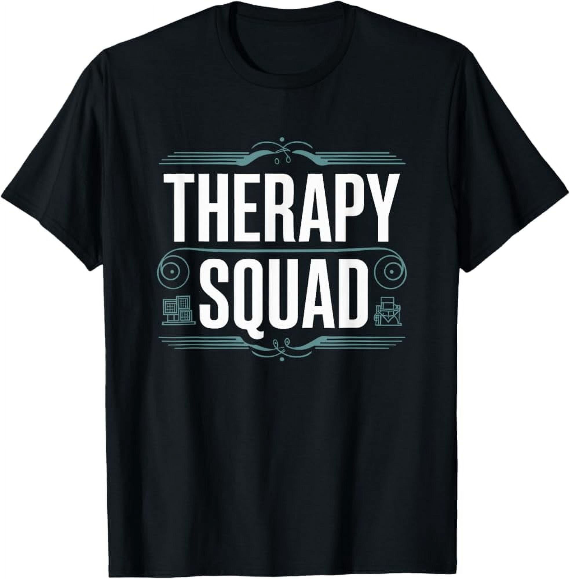 Hot Trending T-Shirt With Therapy Squad, Therapy Team Pt Ot Slp Design ...