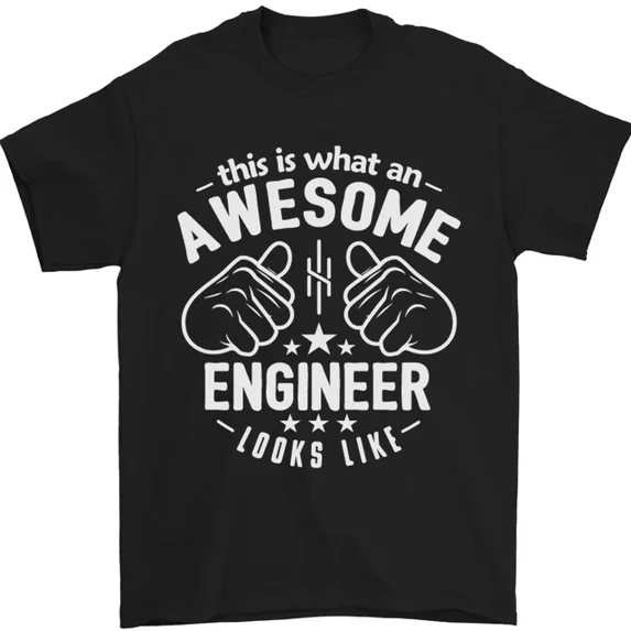 Hot Trending T-Shirt With This Is What An Awesome Engineer Looks Like T ...