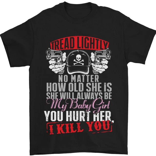 Hot Trending T-Shirt With Tread Lightly Protective Dad Fathers Day Mens ...