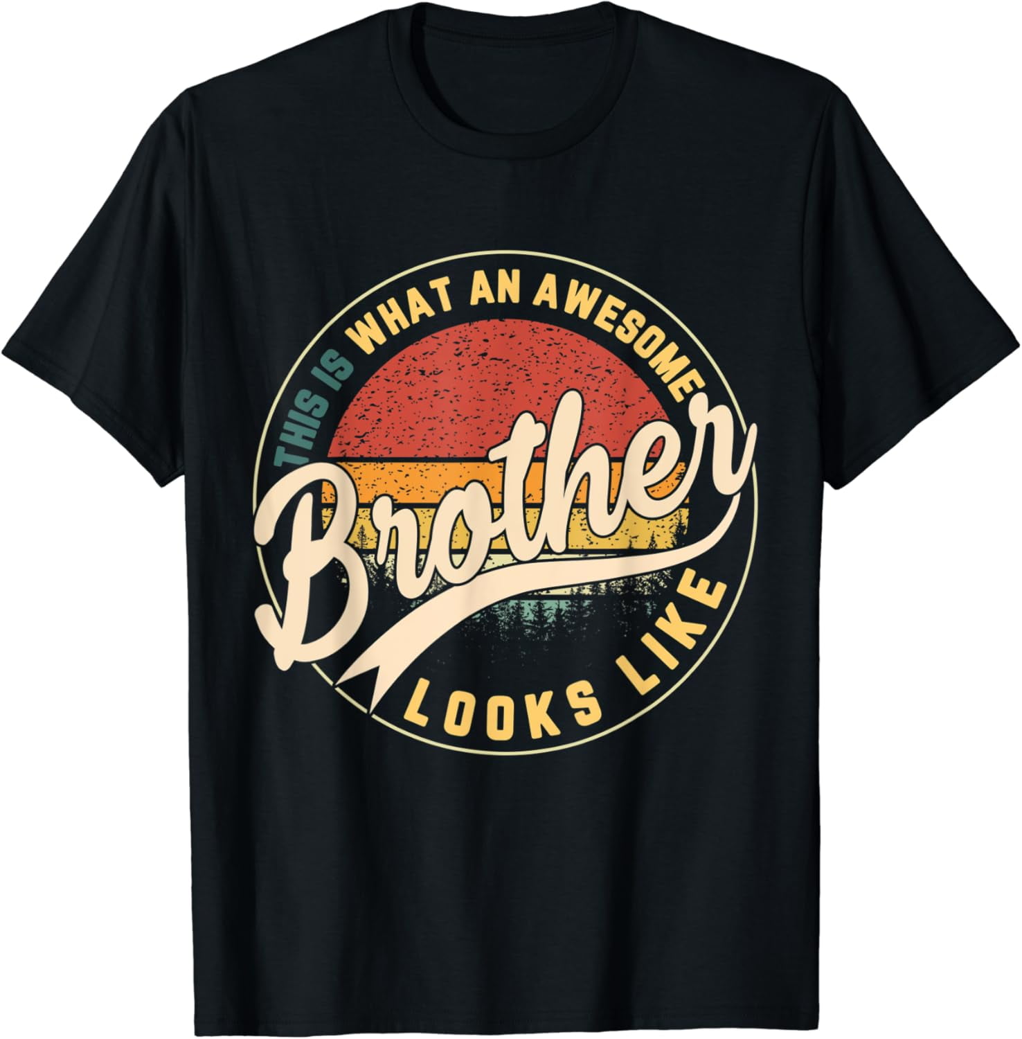 Hot Trending T-Shirt With Vintage Awesome Brother Looks Like Best ...