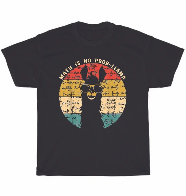 Hot Trending T-Shirt With Vintage Retro Math Is No Prob-Llama Math ...