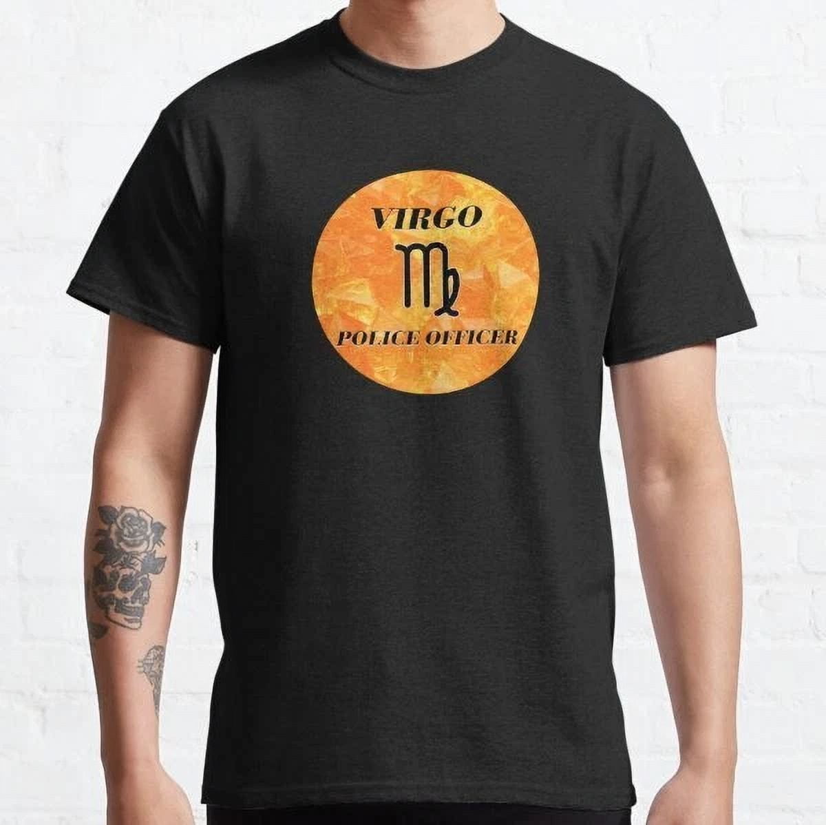 Hot Trending T-Shirt With Virgo Zodiac Sign Police Officer Classic ...