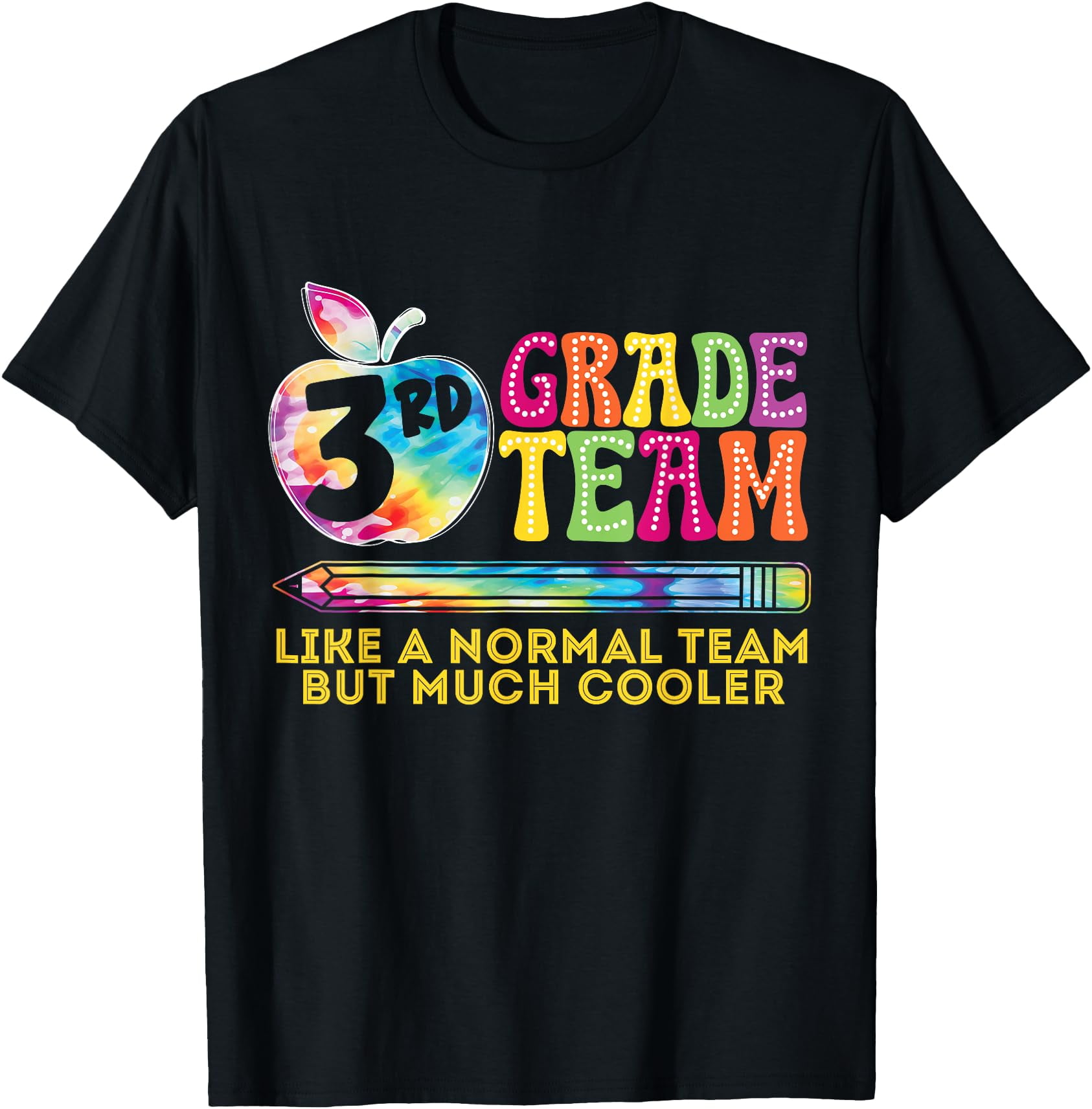 Hot Trending Tee With 3Rd Third Grade Team Like A Normal Team But Much ...