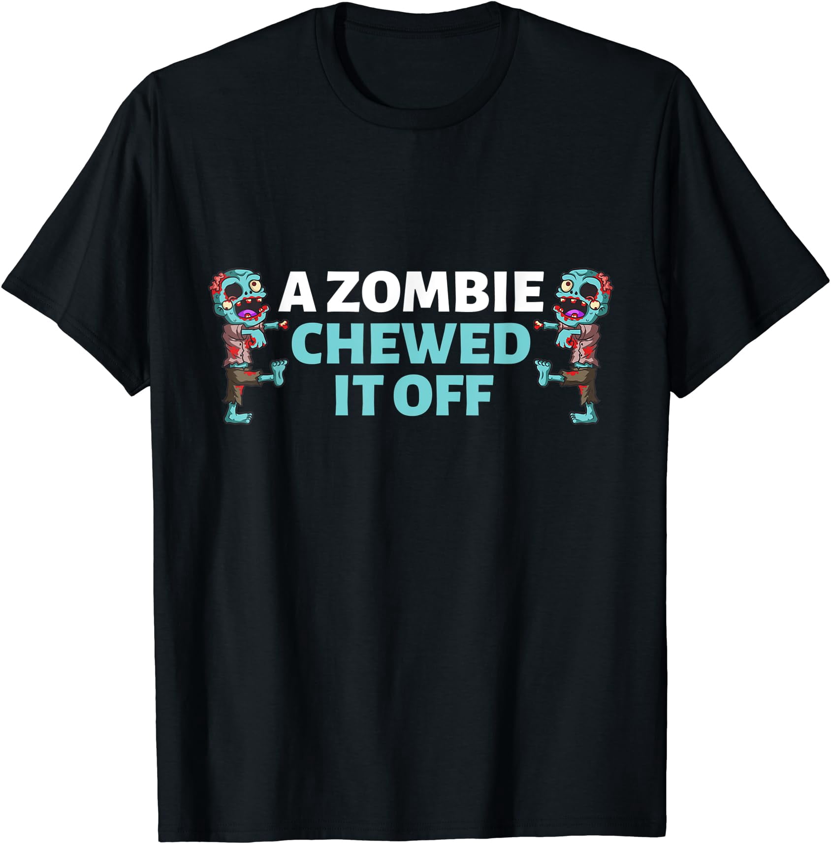 Hot Trending Tee With A Zombie Chewed It Off Arm Amputee Funny Unisex S ...
