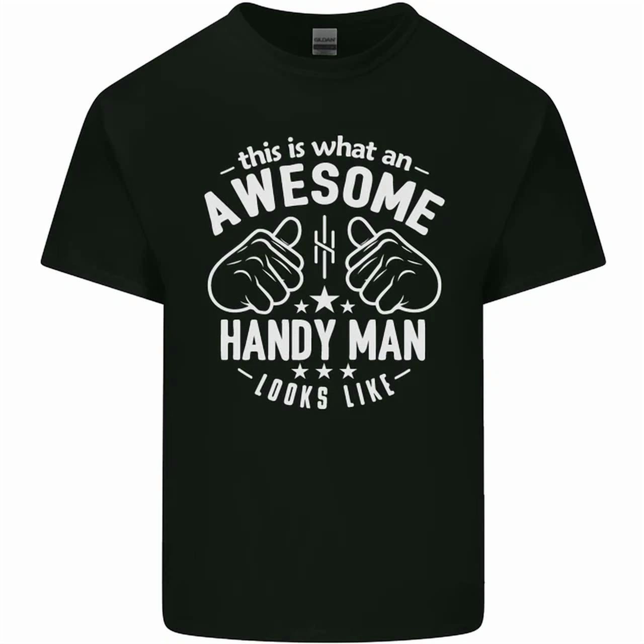 Hot Trending Tee With An Awesome Handy Man Looks Like Mens Womens S-5Xl ...