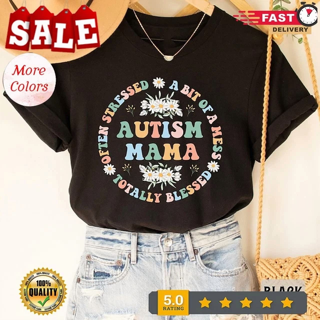 Hot Trending Tee With Autism Mom Shirt Often Stressed A Bit Of A Mess ...