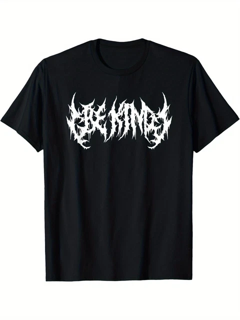 Hot Trending Tee With Be Kind" Death Metal Inspired T-Shirt - Extreme ...