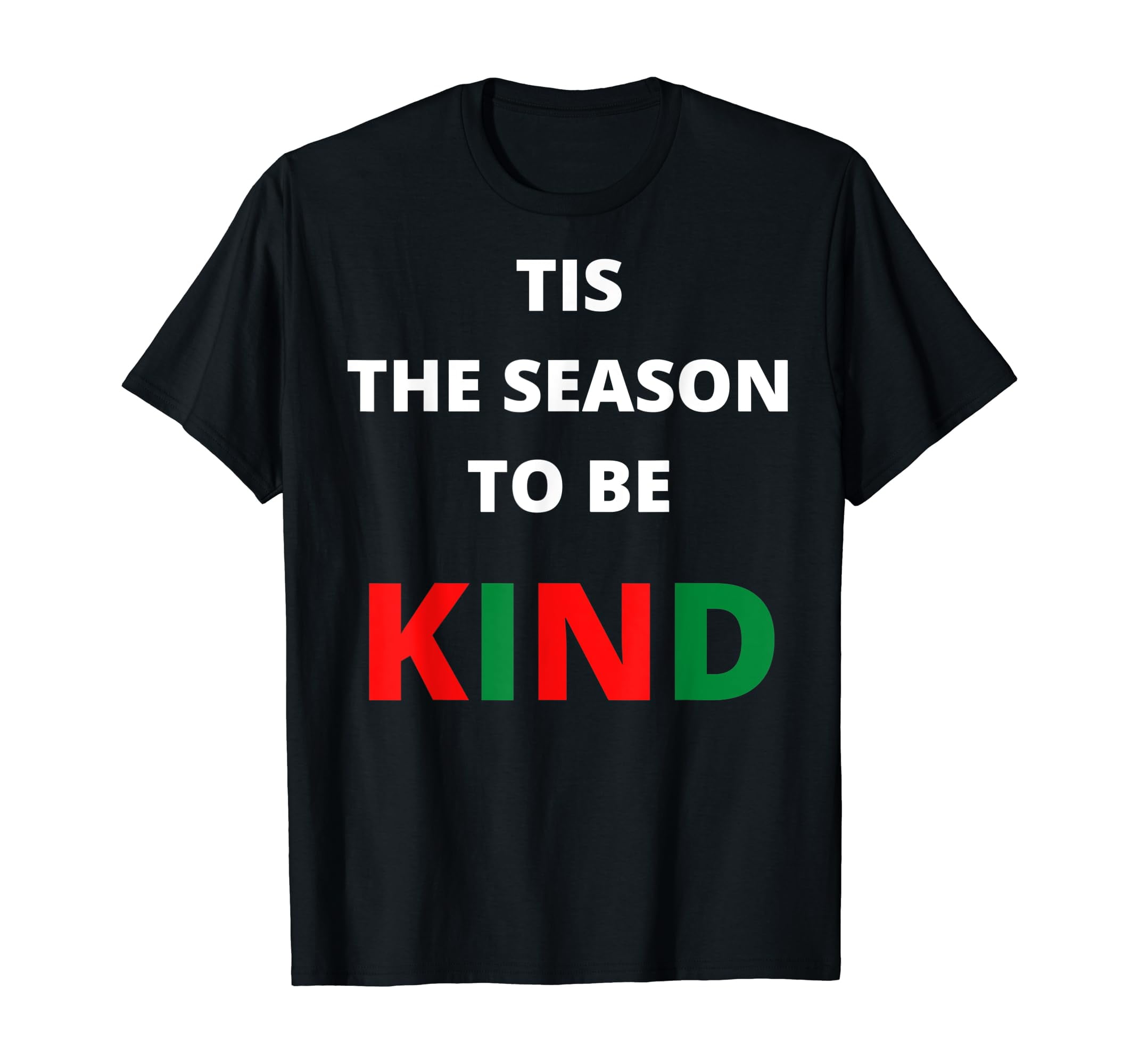 Hot Trending Tee With Be Kind T!S The Season To Be Kind & Men Ckristm@S ...