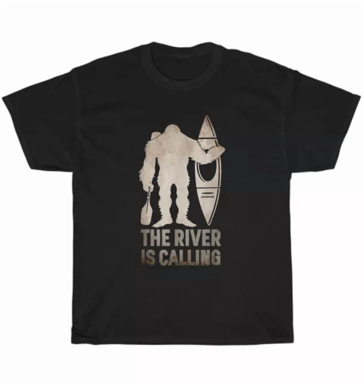 Hot Trending Tee With Bigfoot Kayak The River Is Calling Sasquatch ...