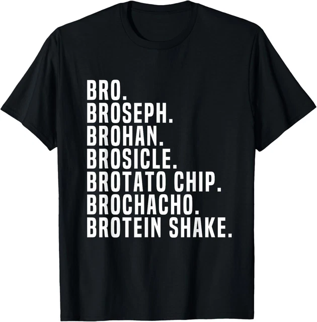 Hot Trending Tee With Bro Broseph Broham T-Shirt Gym Workout ...
