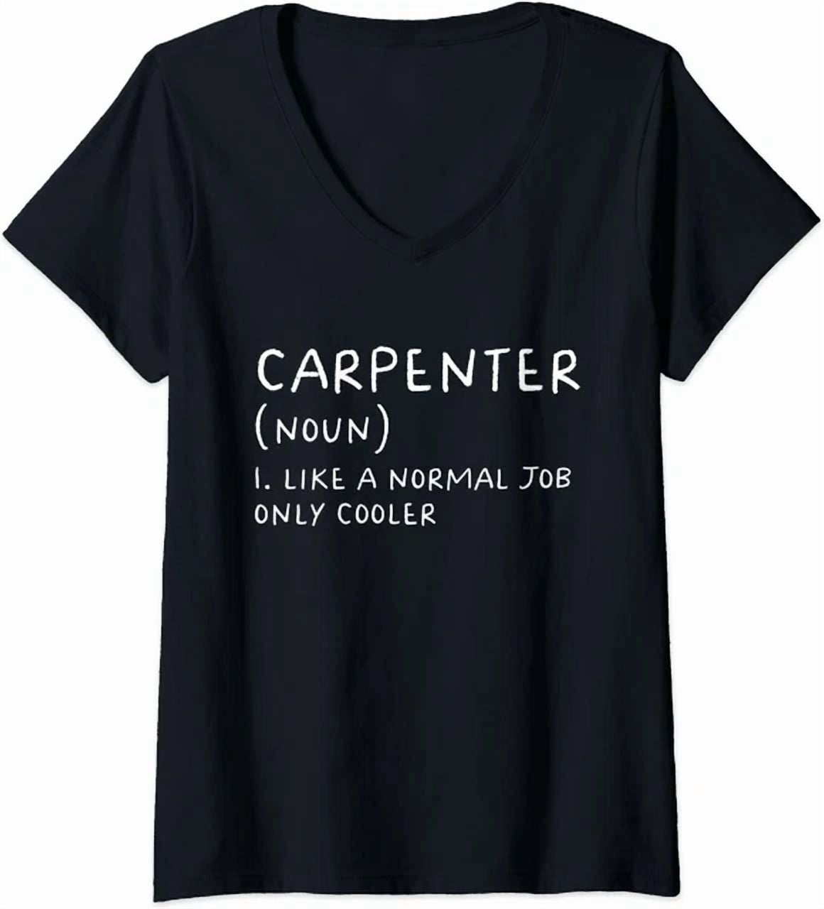 Hot Trending Tee With Carpenter Definition Carpentry Woodworking Tshirt ...
