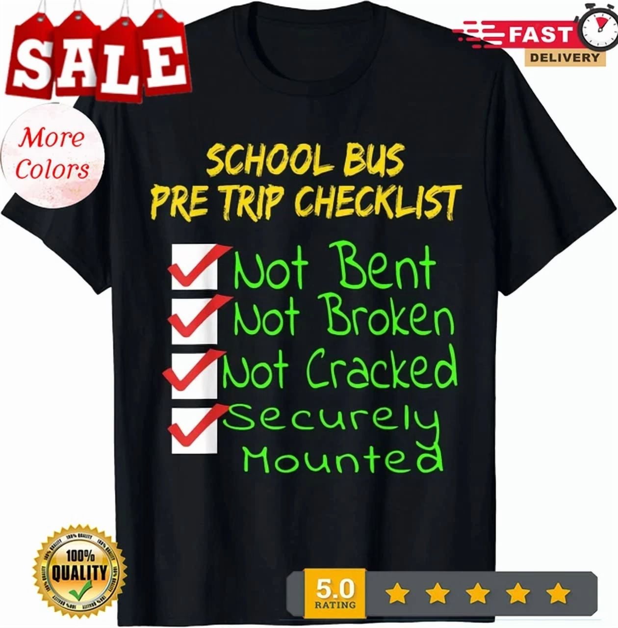 Hot Trending Tee With Cdl School Bus Driver Pretrip Trucking Gift ...