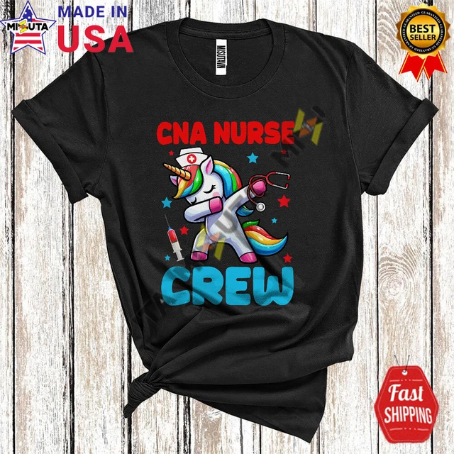 Hot Trending Tee With Cna Nurse Crew, Adorable Dabbing Unicorn, Friends Family Nurse Group T ...
